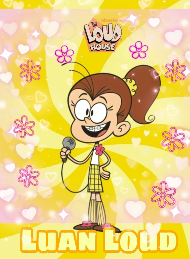 Luan Loud Posters 💛💛💛 | Fandom