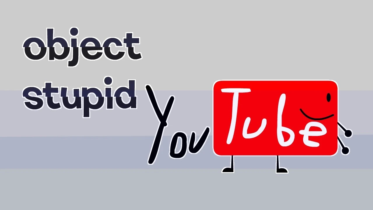 i made a new intro for Object Stupid, hopefully you like it | Fandom