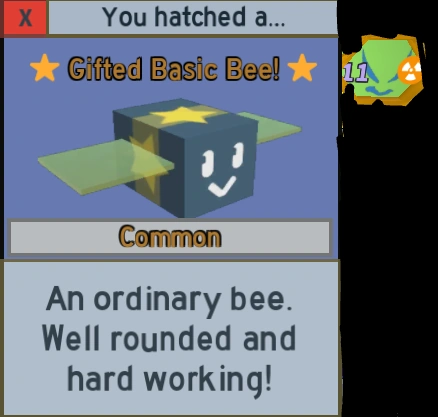 I got a Gifted Basic Bee, but at the cost of my Vicious Bee's ...