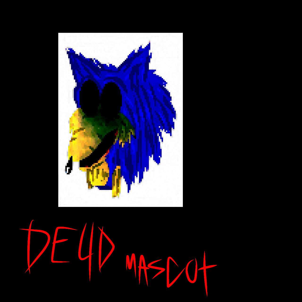 My exe retake of the og sonic exe named De4d m4sC0t | Fandom
