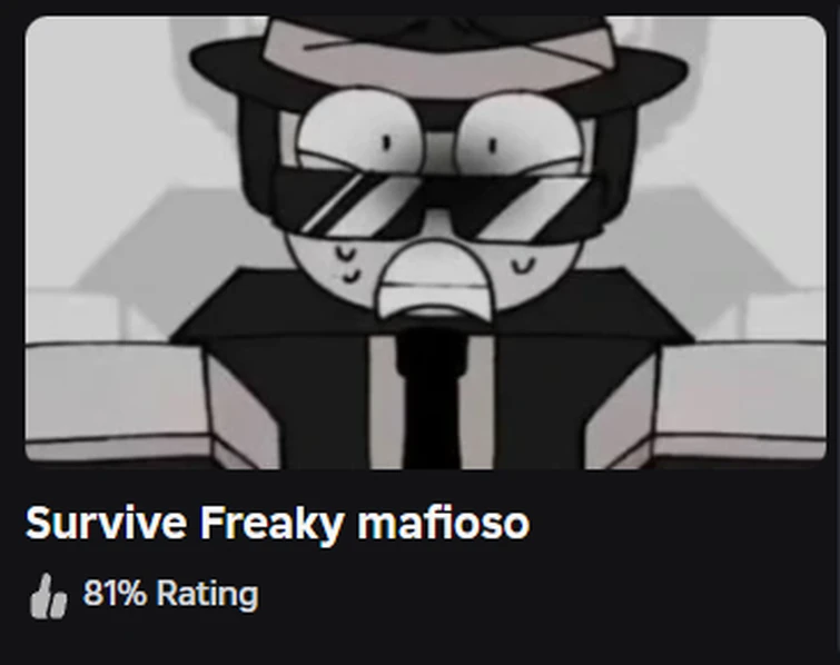 Do you all remember that "fangame" called "Survive Freaky Mafioso ...