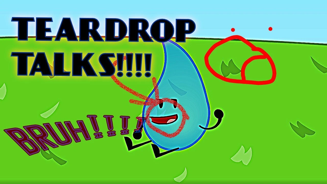 Teardrops VOICE REVEAL | Fandom