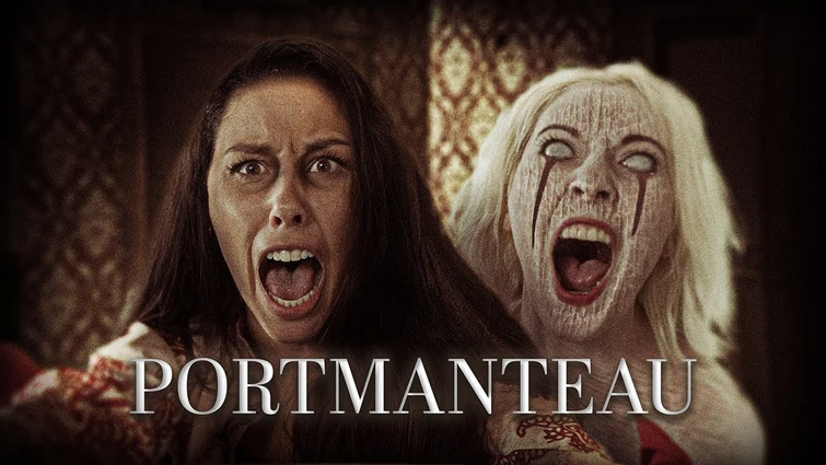 Portmanteau (daily horror #695) | Fandom