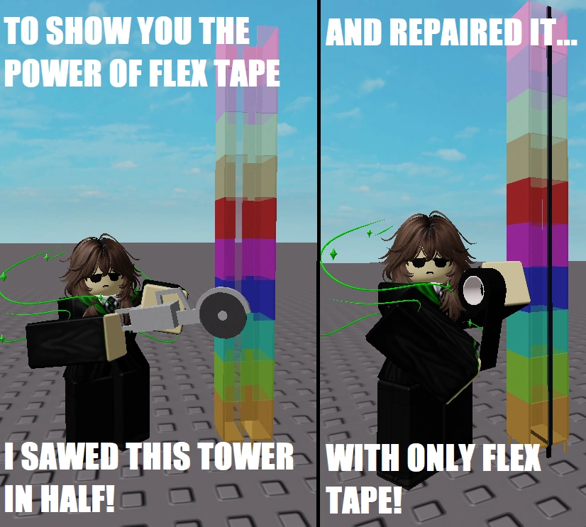 Sometimes, we just need a little Flex Tape | Fandom
