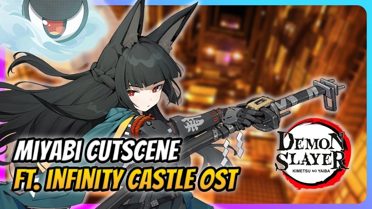 I try to use Infinity Castle OST in Miyabi Cutscene "Flickering Candlelight" | Fandom