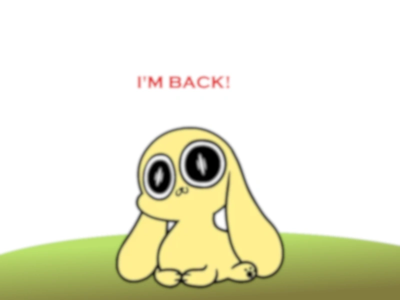 I'm back! | Fandom