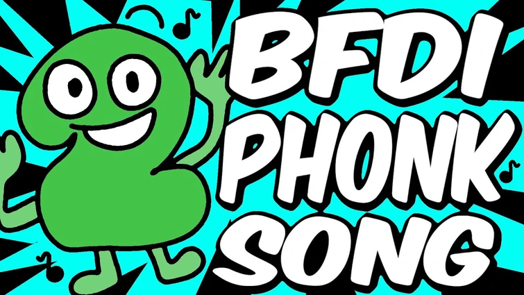 HE GOT BFDI | Fandom