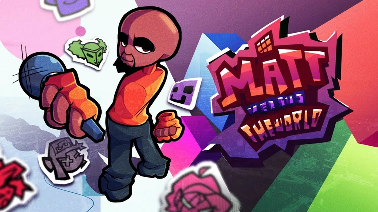 WAKE UP!!! A brand new Matt mod just dropped... | Fandom