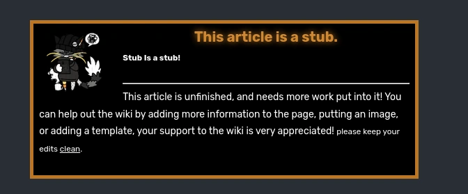 did a revamp on the stub template seeing its the placeholder one. | Fandom