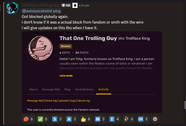 That One Trolling Guy was falsely globally blocked. | Fandom