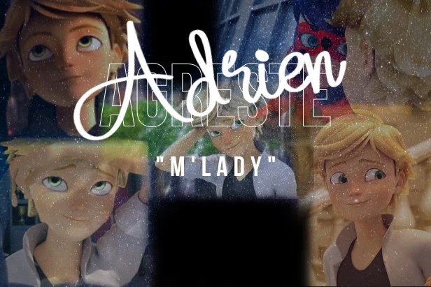 Adrien Edit | Fandom