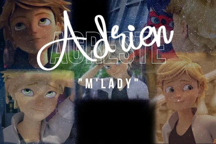 Adrien Edit | Fandom