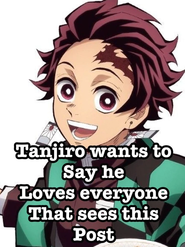 memes for the tanjiro lovers because yes | Fandom