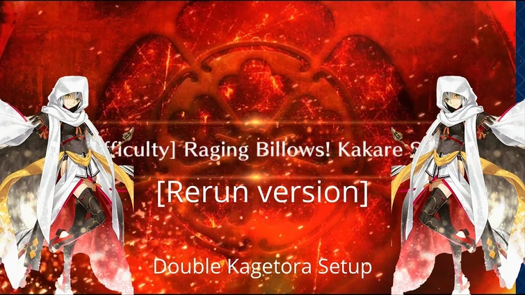 Double Kagetora Setup (Again) | Fandom