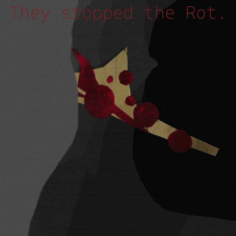 (old ver. from a year ago) They Stopped the Rot. | Fandom