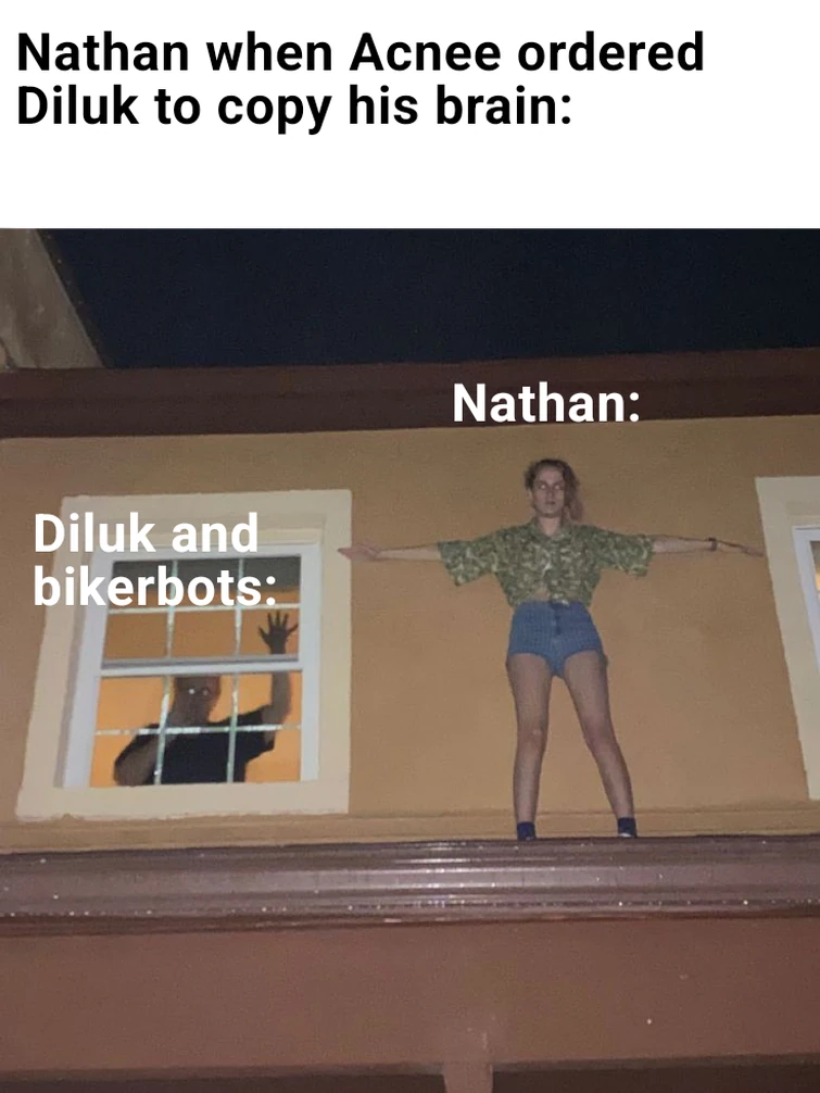 Some Nathan memes that I found under my bed | Fandom