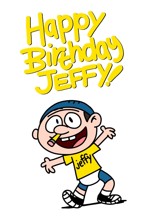 Happy Birthday, Jeffy! | Fandom