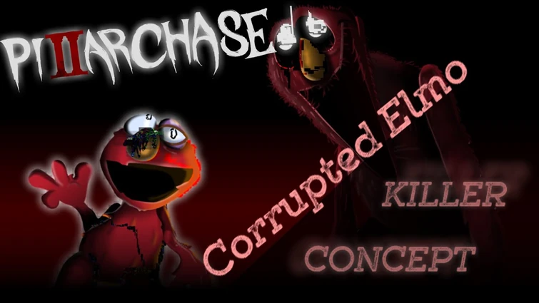 Corrupted elmo (Tragety) chase theme and killer concept | Fandom