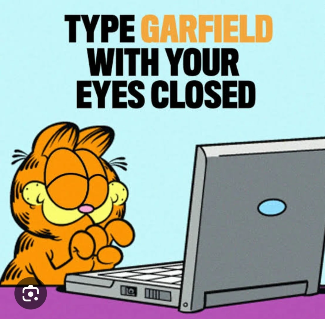 Type Garfield with your eyes closed | Fandom