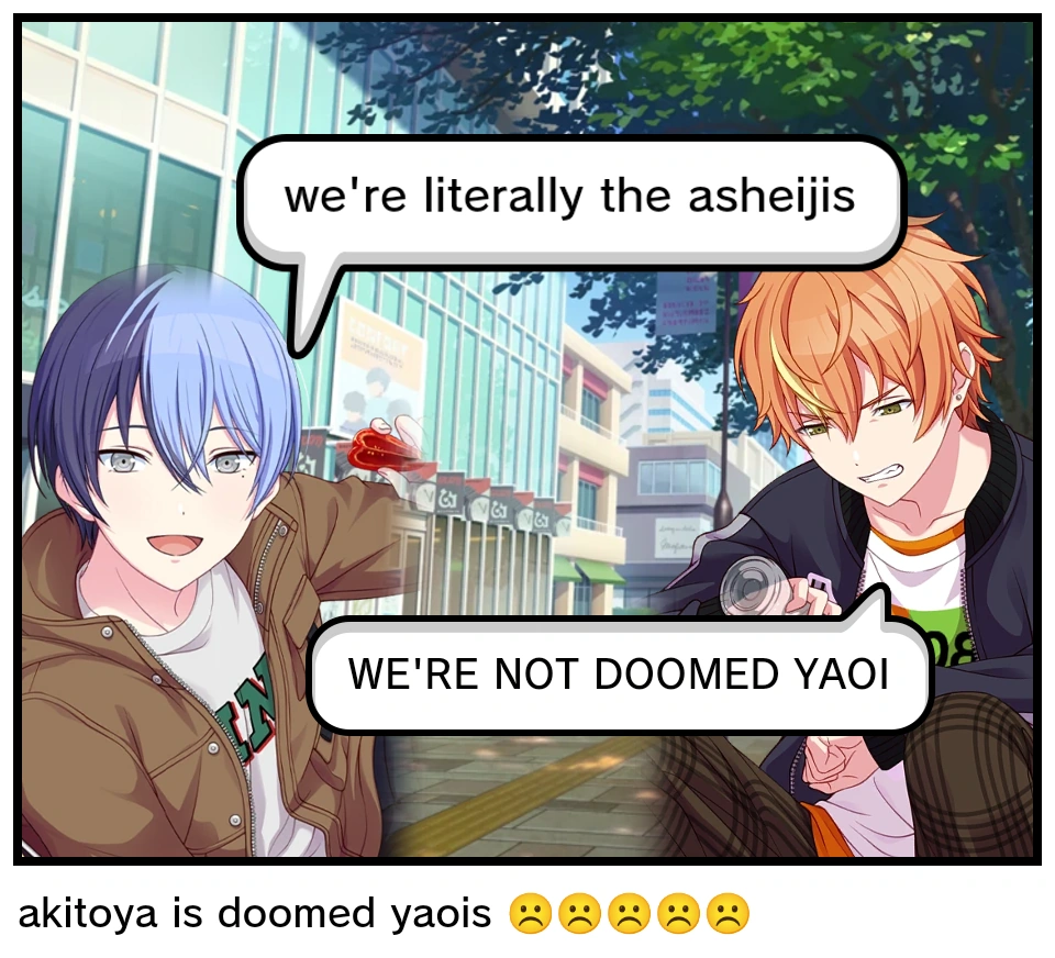akitoya is doomed yaoi...? | Fandom