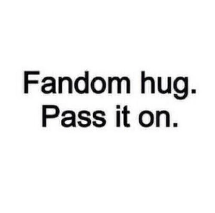 Fandom Hug pass it on to other fandoms | Fandom