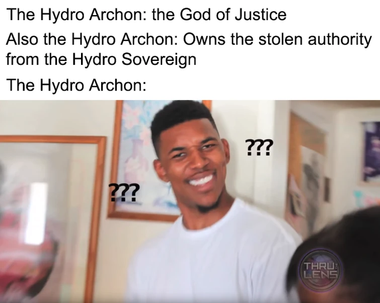 This is probably what Focalors was thinking when she became the Hydro ...