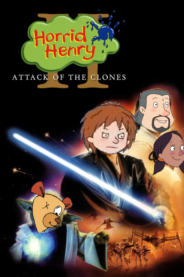 Horrid Henry/Star Wars Trilogy (Posters I made recently) | Fandom