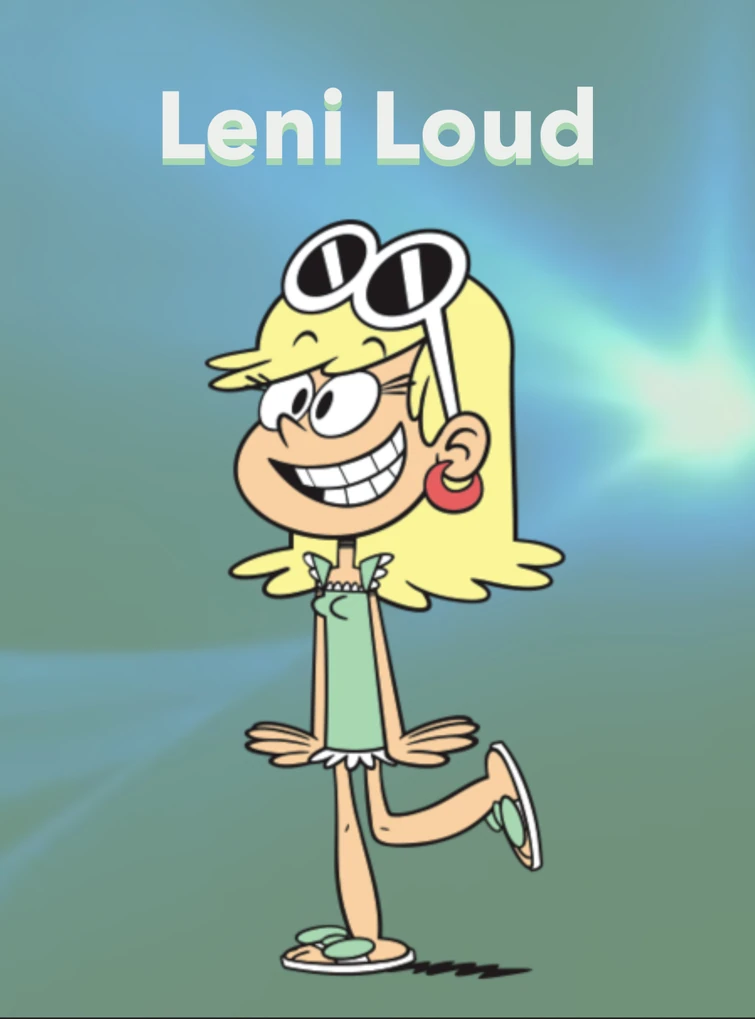 Leni Loud poster | Fandom