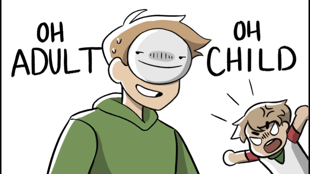 Oh Adult Oh child | Fandom