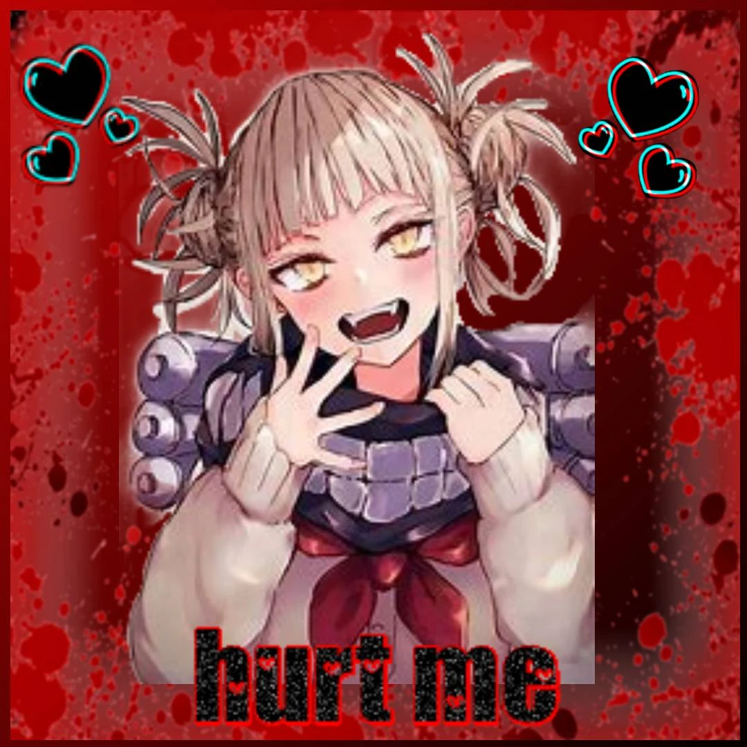Toga, out of boredom..... | Fandom