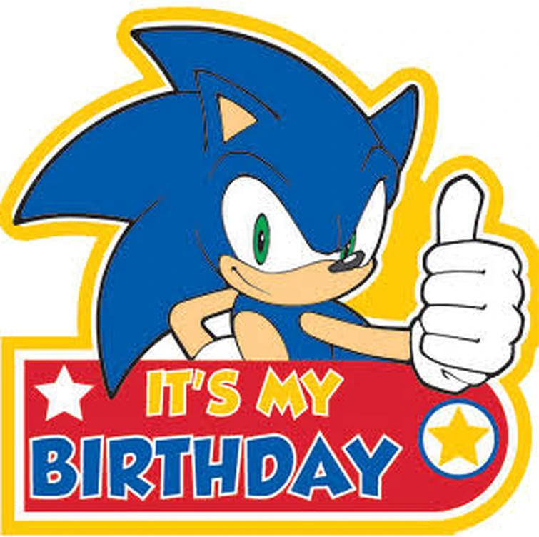 Happy birthday, Sonic 🎂🎉 | Fandom