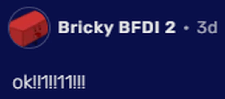 BFDI Wiki Users out of context Bricky BFDI Edition | Fandom