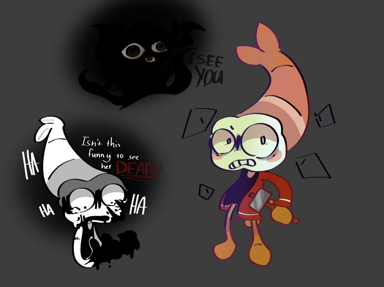 TRAUMATIZING SHRIMPO FOR AN AU YAAAY 🥰🥰🥰 | Fandom