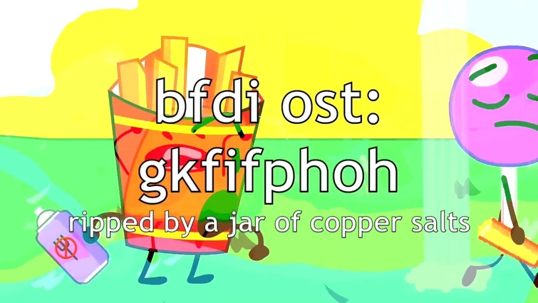 your month = your BFDI OST | Fandom