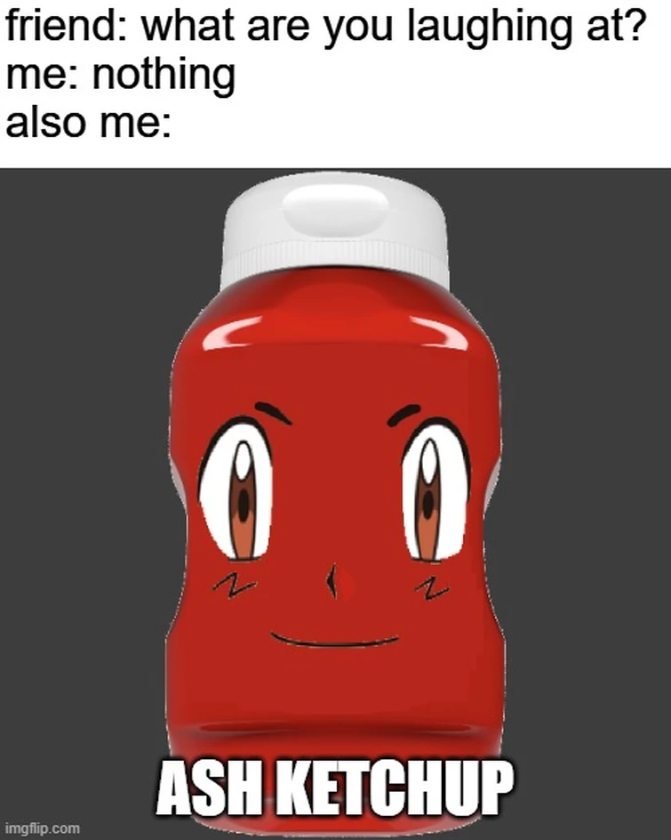 ash ketchup | Fandom