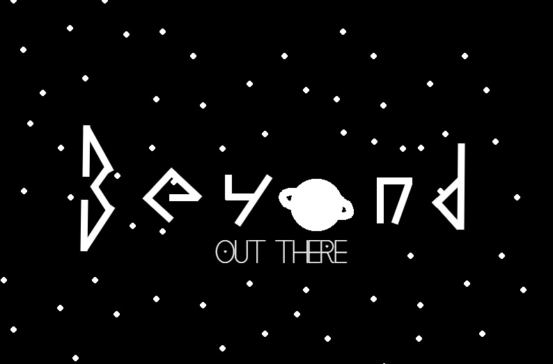 Beyond: Out There [SIGN UPS] | Fandom