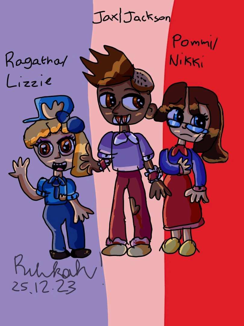 Ragatha Jax and Pommi but in real life | Fandom