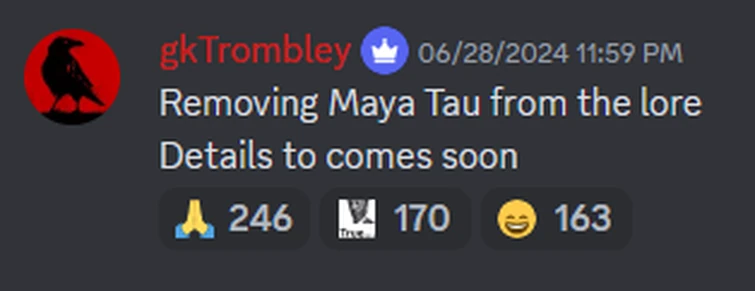 Maya Tau Removed From Lore | Fandom