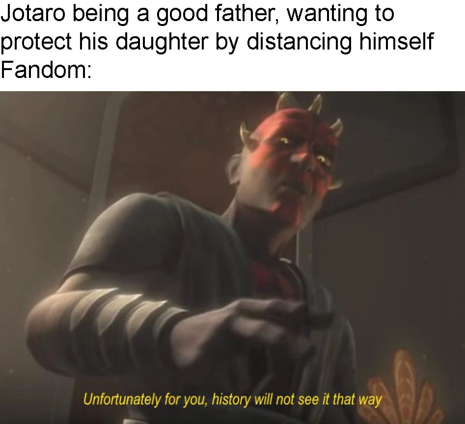 jotaro was a good dad change my mind | Fandom