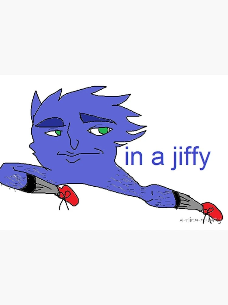 He is jiffy | Fandom