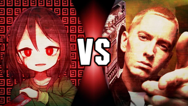 Chara vs Eminem | Fandom