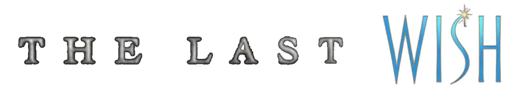 The Last Wish | Fandom