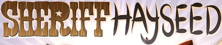 Sheriff Hayseed meets Helluva Boss | Fandom