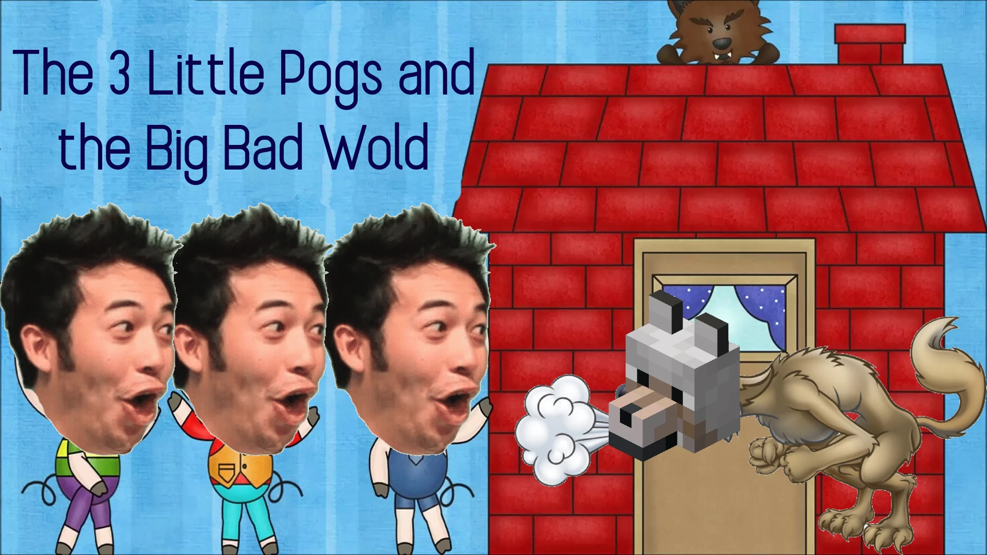 The 3 Little Pogs | Fandom