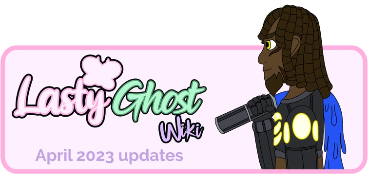 Discuss Everything About LastyGhost Wiki | Fandom