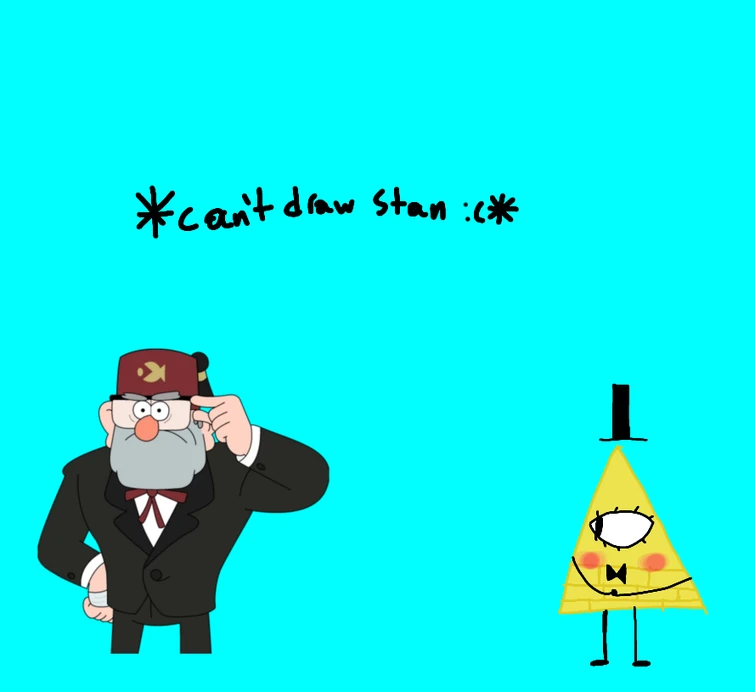 Yes I ship Stan and Bill | Fandom