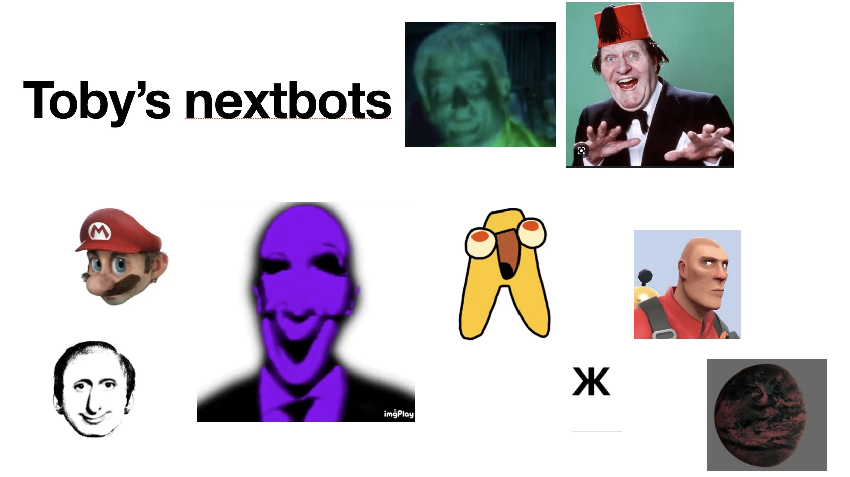 Toby’s nextbots | Fandom
