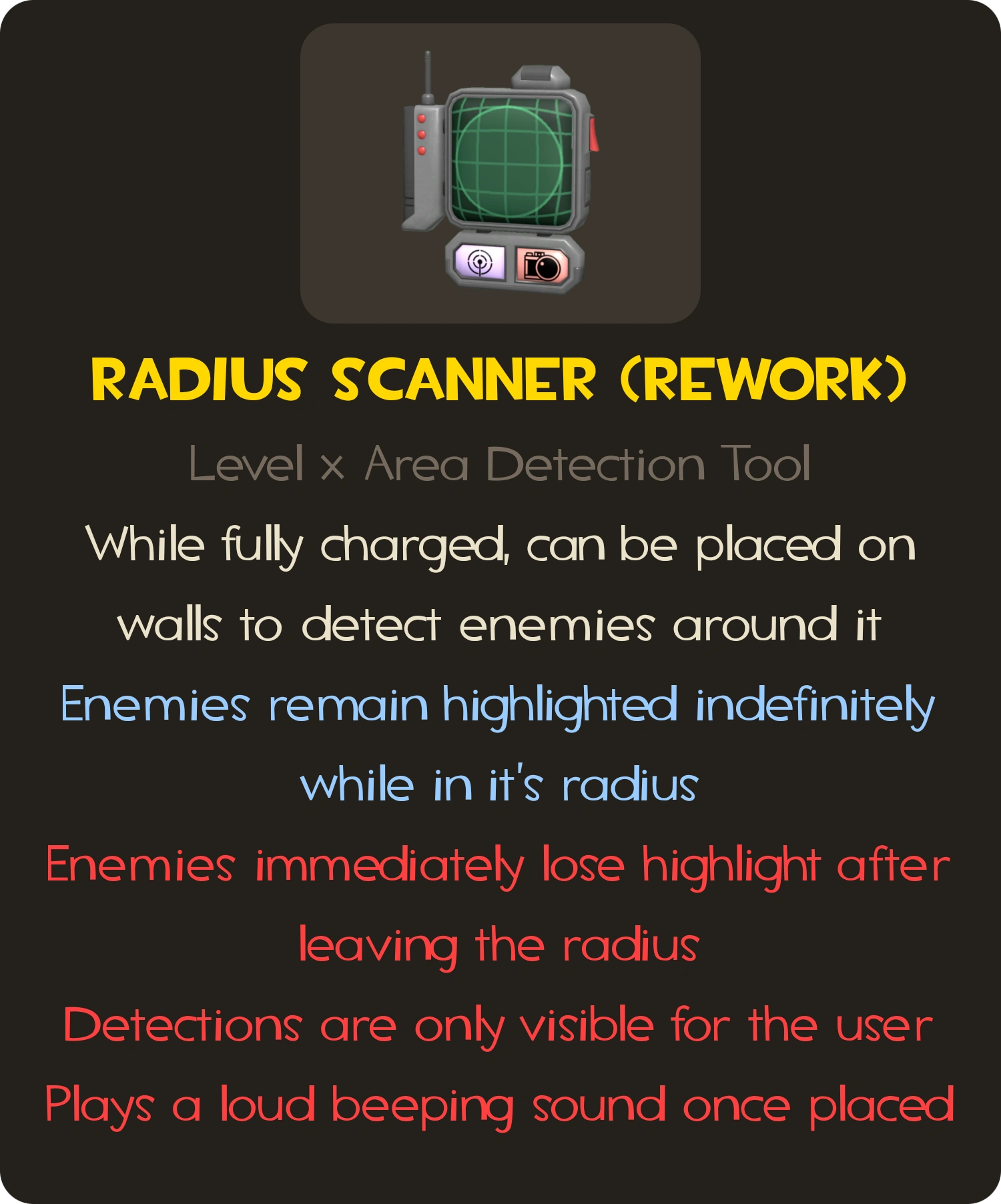 Radius Scanner rework to help it not be useless anymore | Fandom