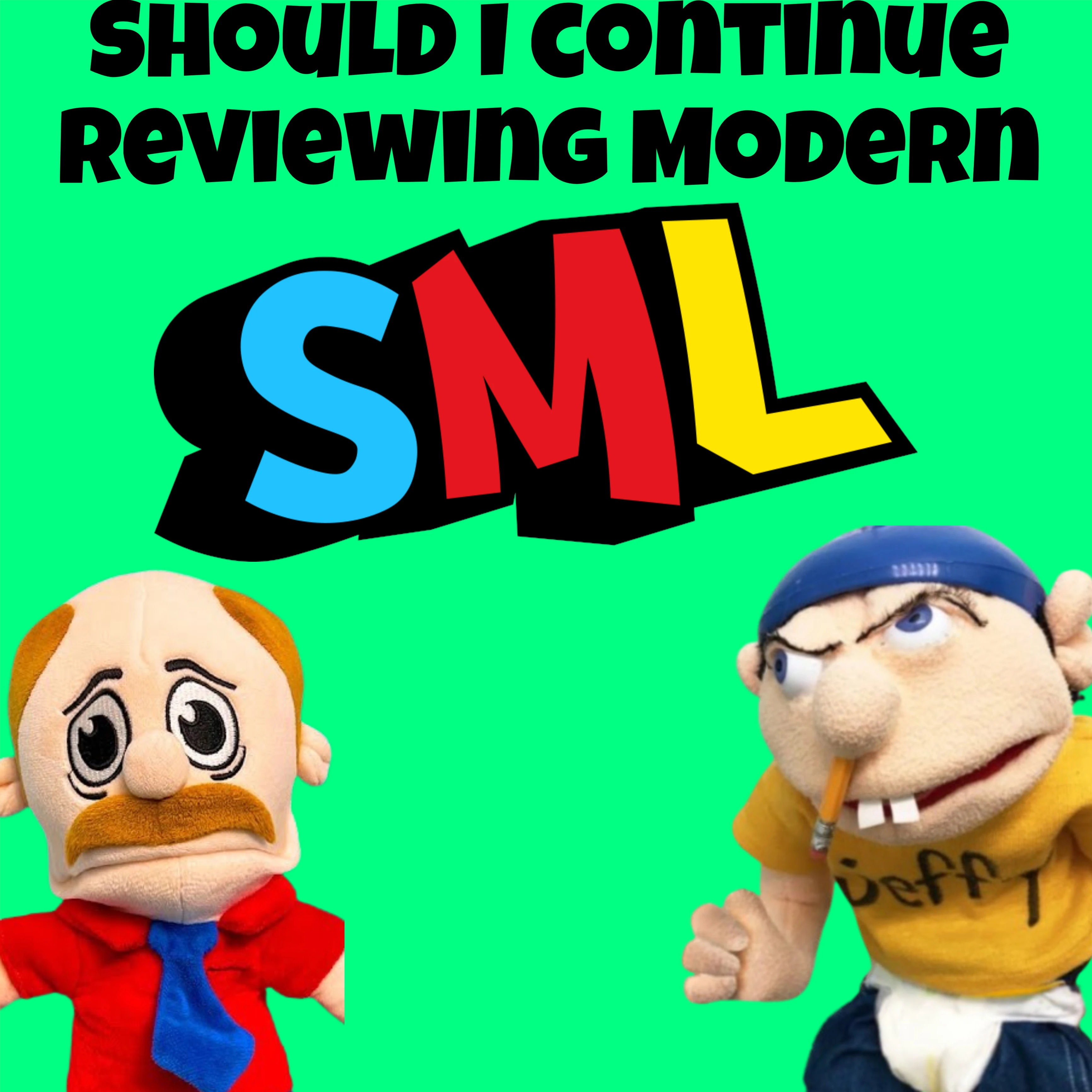 Should I continue Modern SML? | Fandom