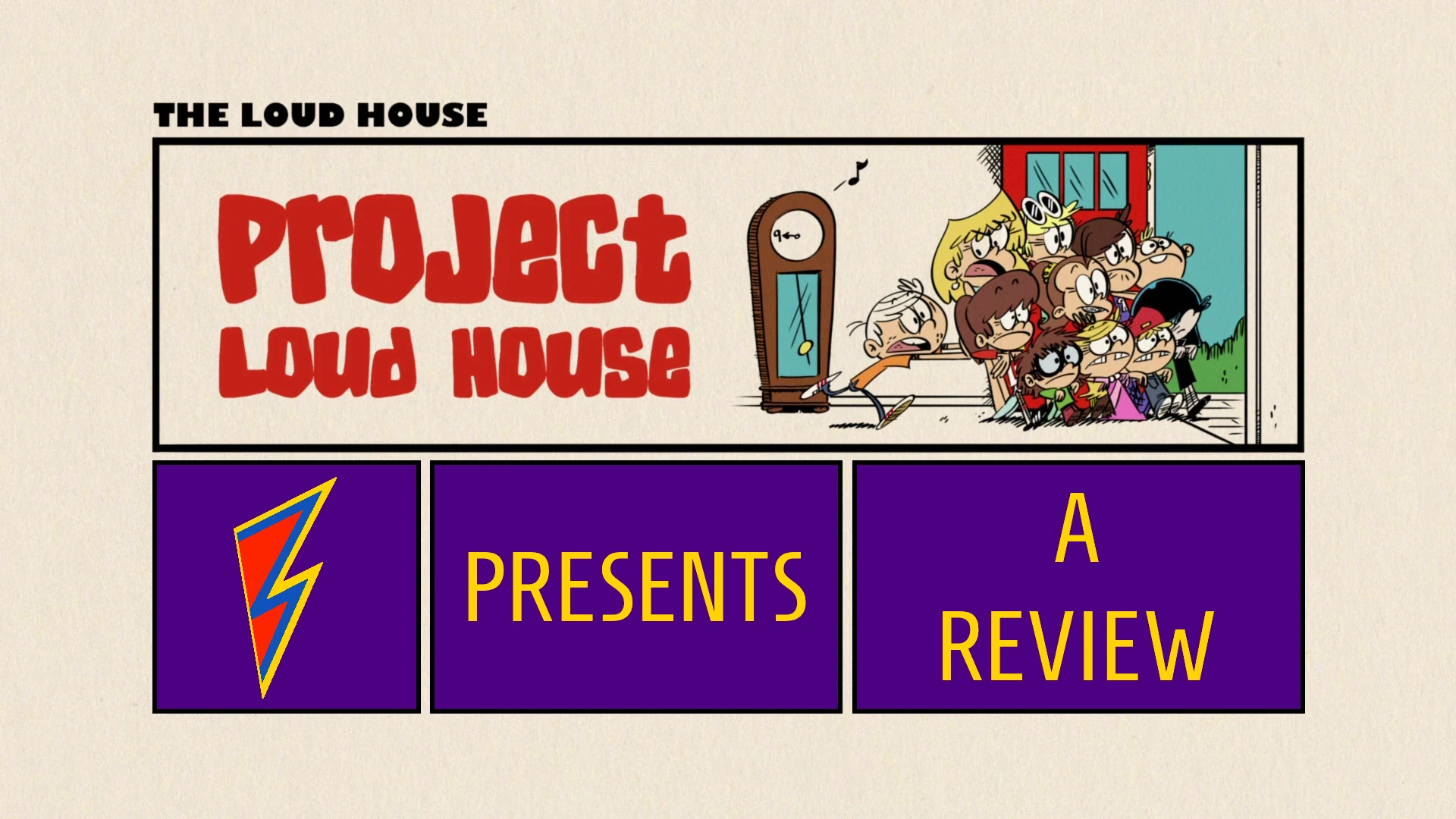 "Project Loud House" Ficticritic Review | Fandom